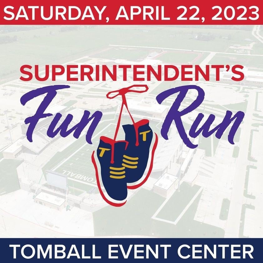 Tomball ISD Superintendent's Fun Run - April 22, 2023